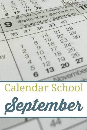 Calendar School - September - Year Round Homeschooling