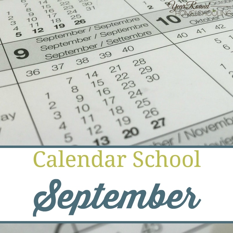 Calendar School - September - Year Round Homeschooling
