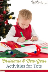 Christmas & New Year Activities for Tots - Year Round Homeschooling