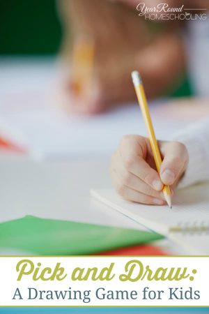 Pick and Draw: A Drawing Game for Kids - Year Round Homeschooling