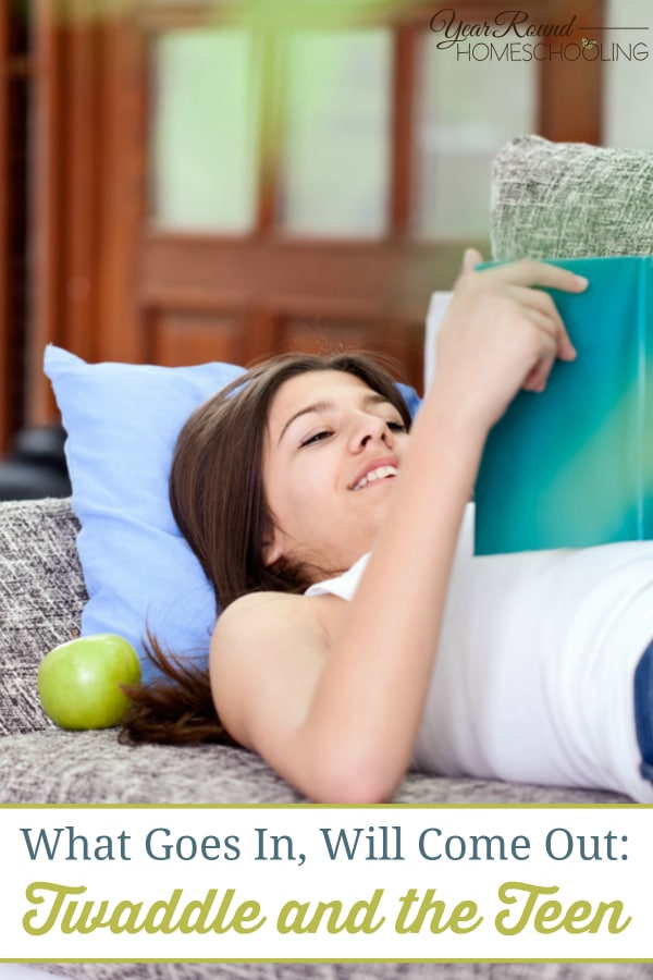 What Goes In, Will Come Out: Twaddle and the Teen - Year Round ...