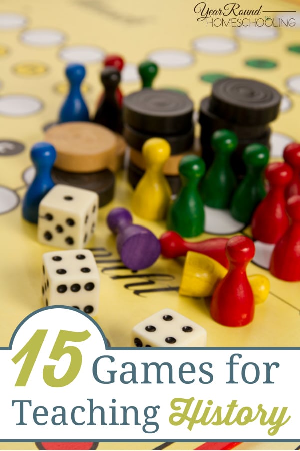 15 Games For Teaching History Year Round Homeschooling