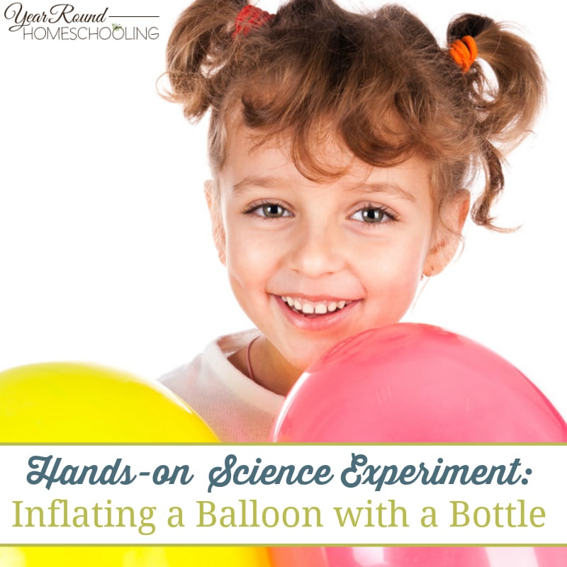 Hands-on Science Experiment: Inflating a Balloon with a Bottle