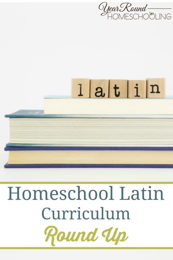 Homeschool Latin Curriculum Round Up - Year Round Homeschooling