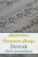September Composer Study: Dvorak {free printables} - Year Round ...