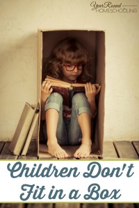 Children Don't Fit in a Box - Year Round Homeschooling