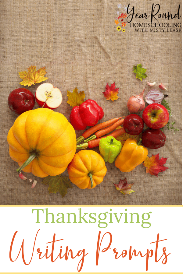 Thanksgiving Writing Prompts - Year Round Homeschooling