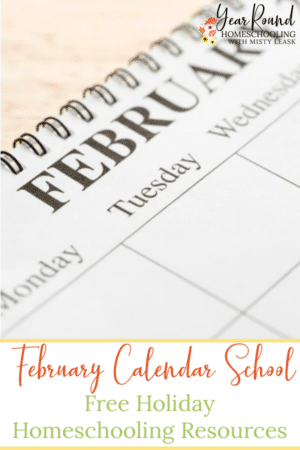 February Calendar School – Free February Holiday Homeschooling ...