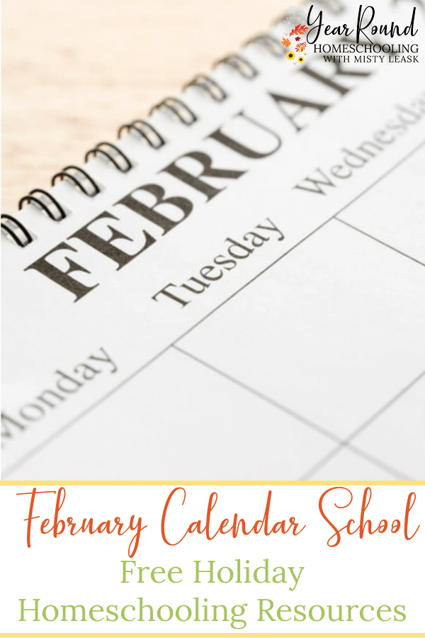 February Calendar School – Free February Holiday Homeschooling ...