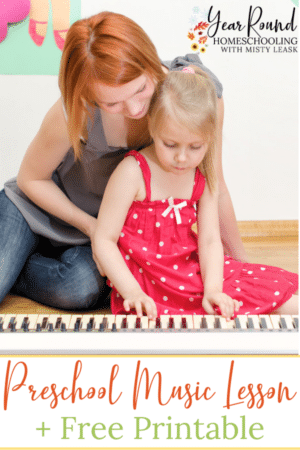 Preschool Music Lesson & Free Learning Pack - Year Round Homeschooling