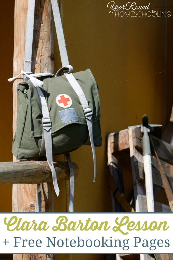 Clara Barton Lesson & Free Notebooking Pages - Year Round Homeschooling