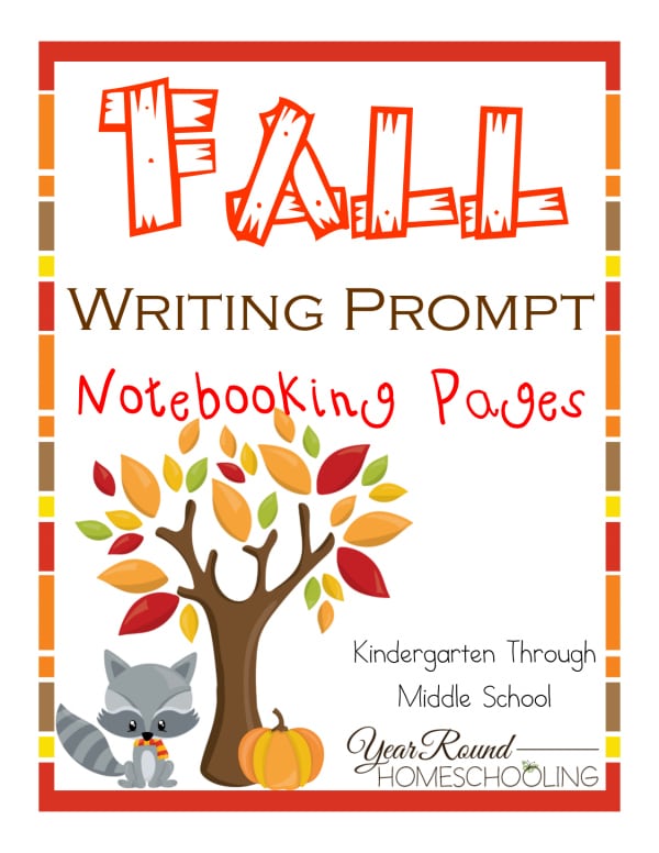 Fall Writing Prompt Notebooking Pages - Year Round Homeschooling