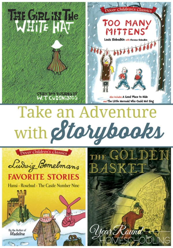 4 Storybooks for an Adventure Filled Summer - Year Round Homeschooling