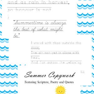 Summer Copywork {Featuring Scriptures, Poetry and Quotes} - Year Round ...