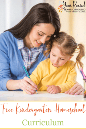 Free Kindergarten Homeschool Curriculum - Year Round Homeschooling