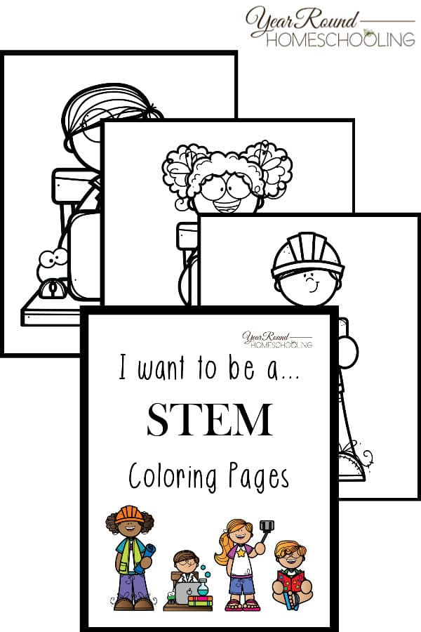 I want to be a...STEM Coloring Pages - Year Round Homeschooling