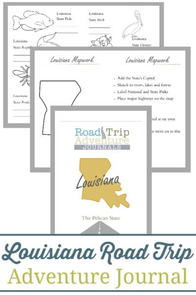 Louisiana Road Trip Adventure Journal - Year Round Homeschooling