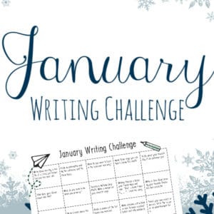 January Writing Challenge - Year Round Homeschooling