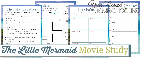 The Little Mermaid Movie Study - Year Round Homeschooling