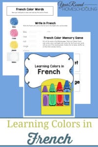Learning Colors in French - Year Round Homeschooling