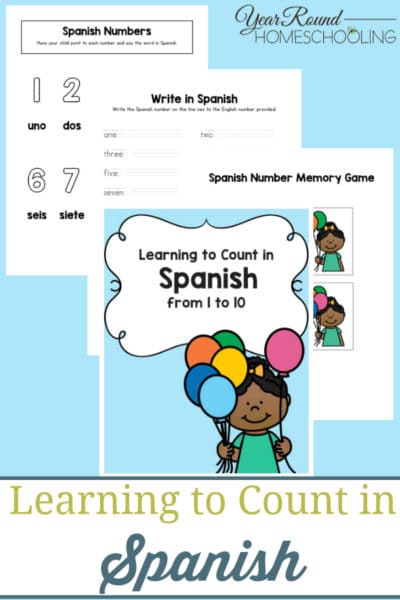 Learn to Count in Spanish Numbers 1-10 - Year Round Homeschooling