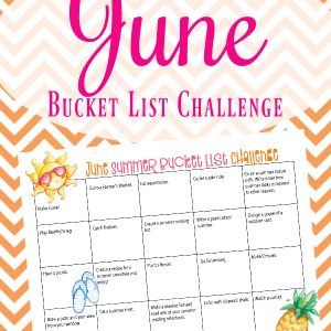 June Summer Bucket List Challenge - Year Round Homeschooling