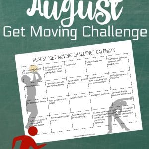 August Get Moving Challenge - Year Round Homeschooling
