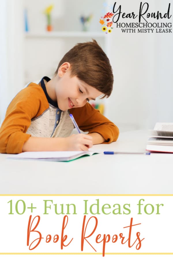 10 Fun Book Report Ideas Year Round Homeschooling 10 Fun Book Report Ideas Year Round Homeschooling