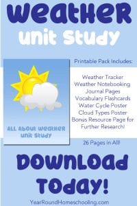 Weather Unit Study - Year Round Homeschooling