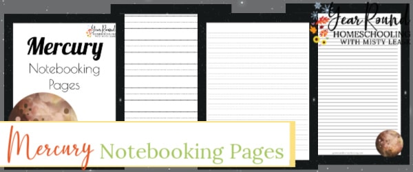 Planet Mercury Notebooking Pages - Year Round Homeschooling