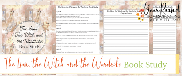 The Lion, the Witch and the Wardrobe Book Study - Year Round Homeschooling