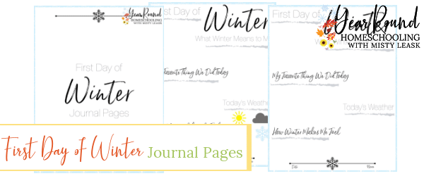 First Day of Winter Journal Pages - Year Round Homeschooling