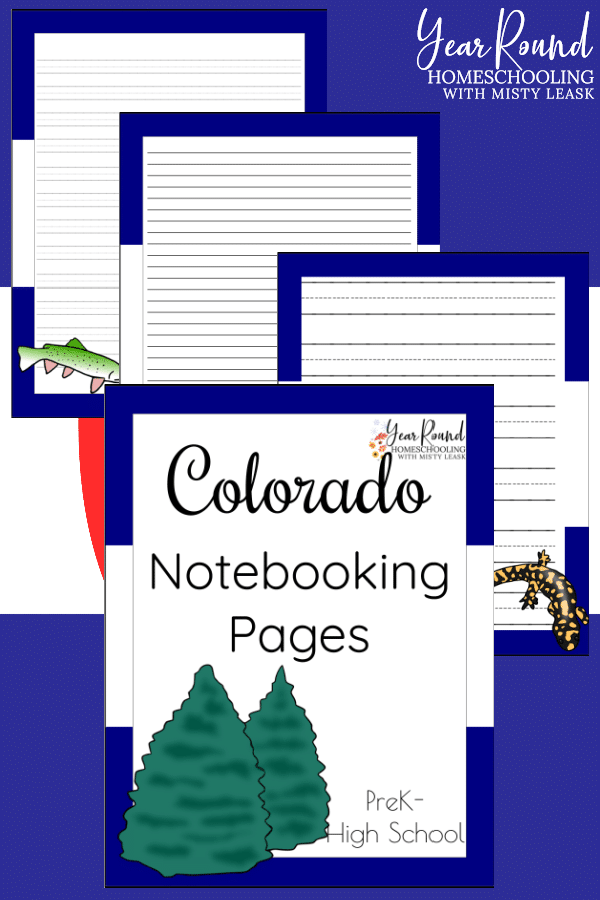 Colorado Notebooking Pages - Year Round Homeschooling