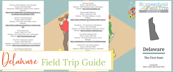 Delaware Field Trip Guide - Year Round Homeschooling