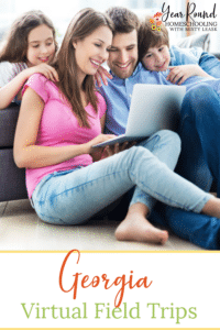 Georgia Virtual Field Trips - Year Round Homeschooling