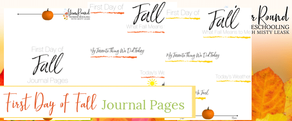 First Day of Fall Journal Pages - Year Round Homeschooling