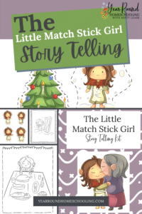 The Little Match Stick Girl Story Telling Kit - Year Round Homeschooling