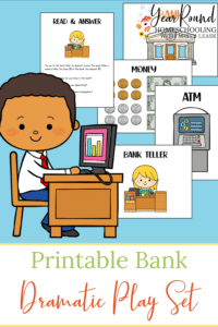 Printable Dramatic Play Bank - Year Round Homeschooling