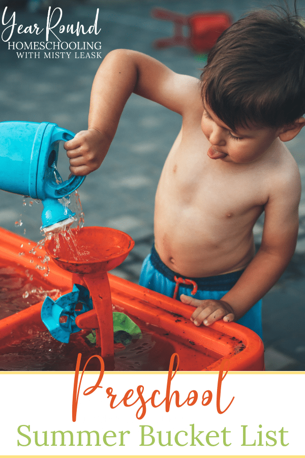 Preschool Summer Bucket List - Year Round Homeschooling