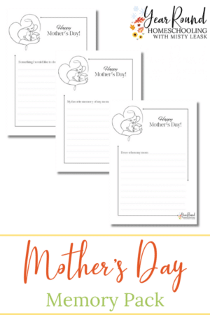 Mother's Day Memory Pack - Year Round Homeschooling