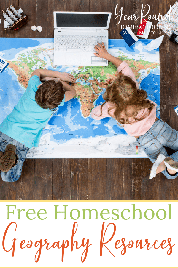 Free Homeschool Geography Resources - Year Round Homeschooling